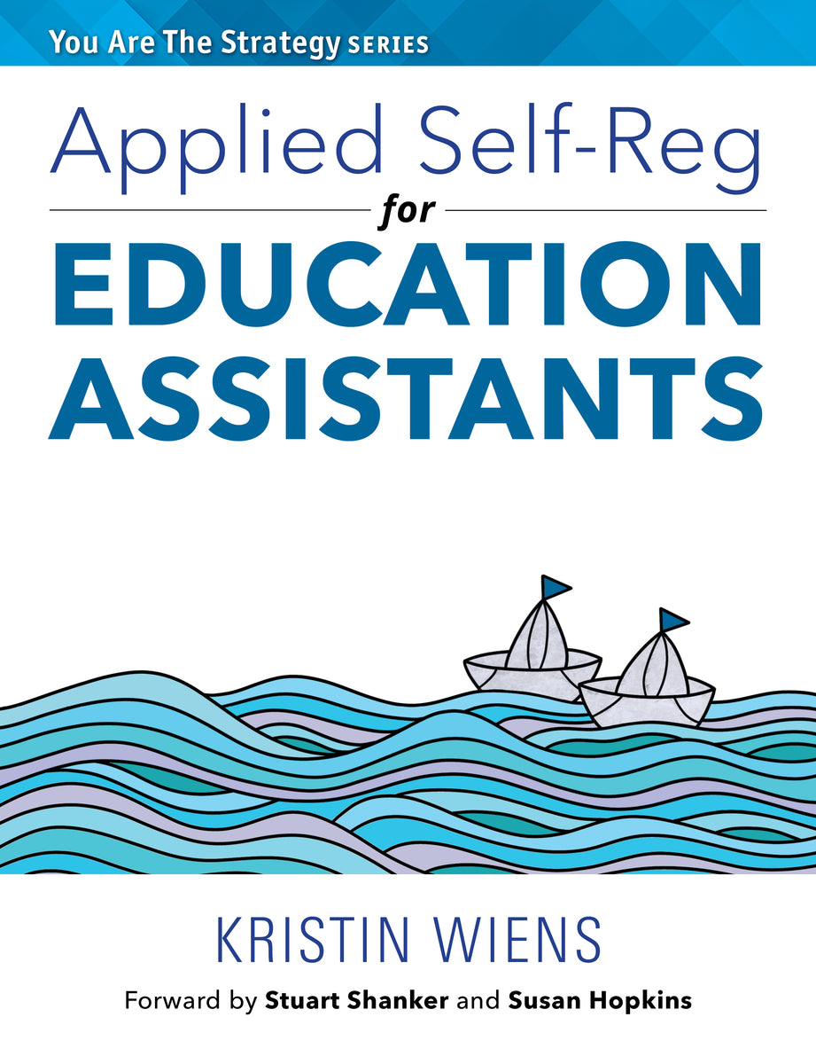 Applied Self-Reg for Education Assistants – The MEHRIT Centre